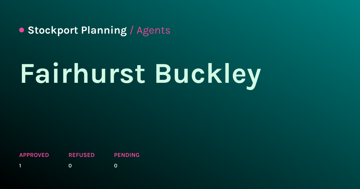 Agent Fairhurst Buckley - Applications & Team — Stockport